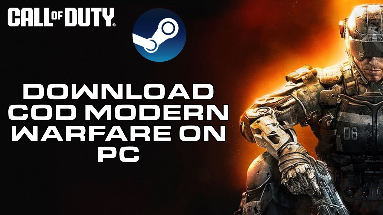 How to Download COD Modern Warfare on PC By Steam (2024) - YouTube