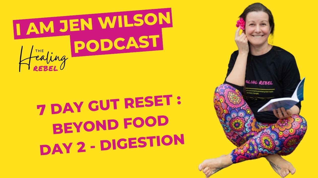 Day 2 - 7 Day Gut Reset - Digestion - YouTube