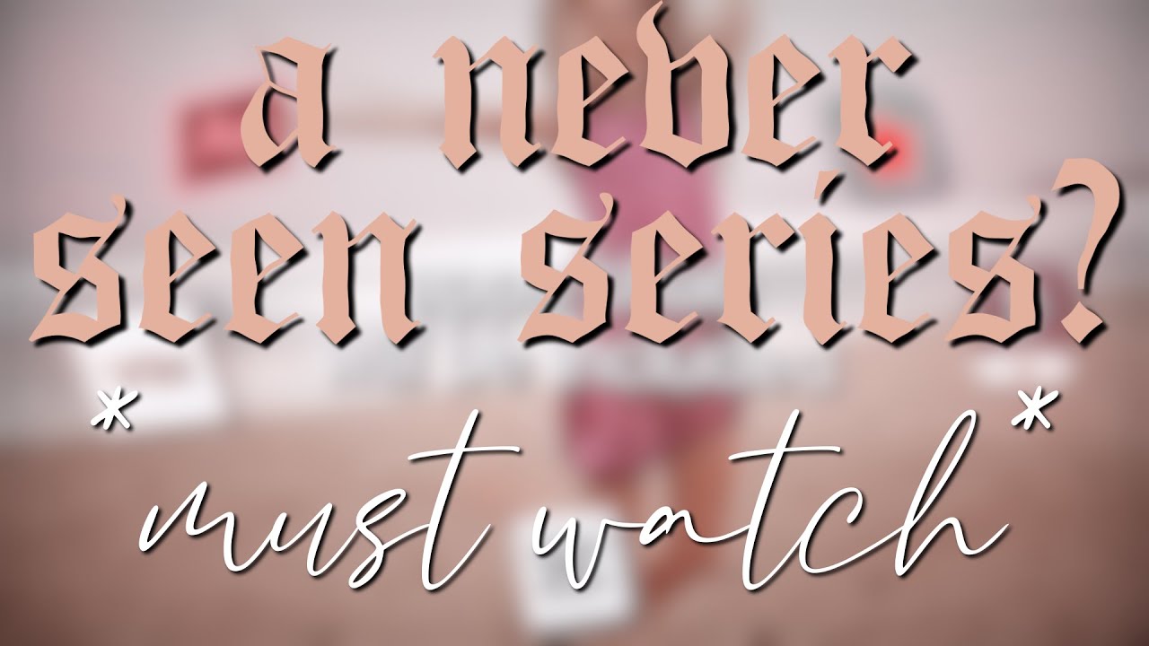 a never seen series. - YouTube