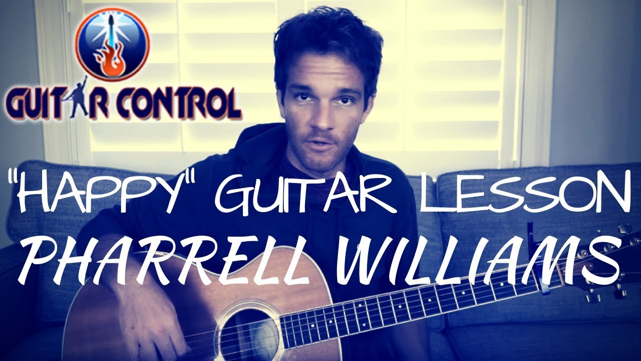 How to Play "Happy" by Pharrell Williams - Easy Acoustic Guitar Lesson ...