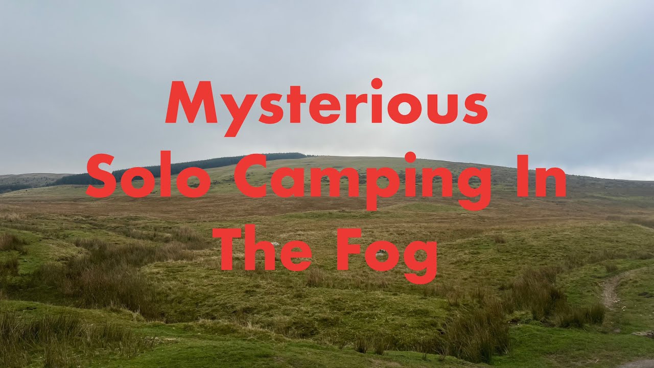 Solo Wild Camping in the Fog (With Skinwalkers) - YouTube