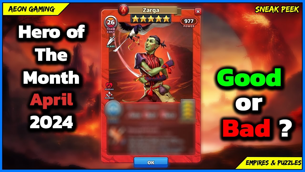 🌟Review & Grading April 2024 Hero of The Month Zarga 🔥 - Empires ...