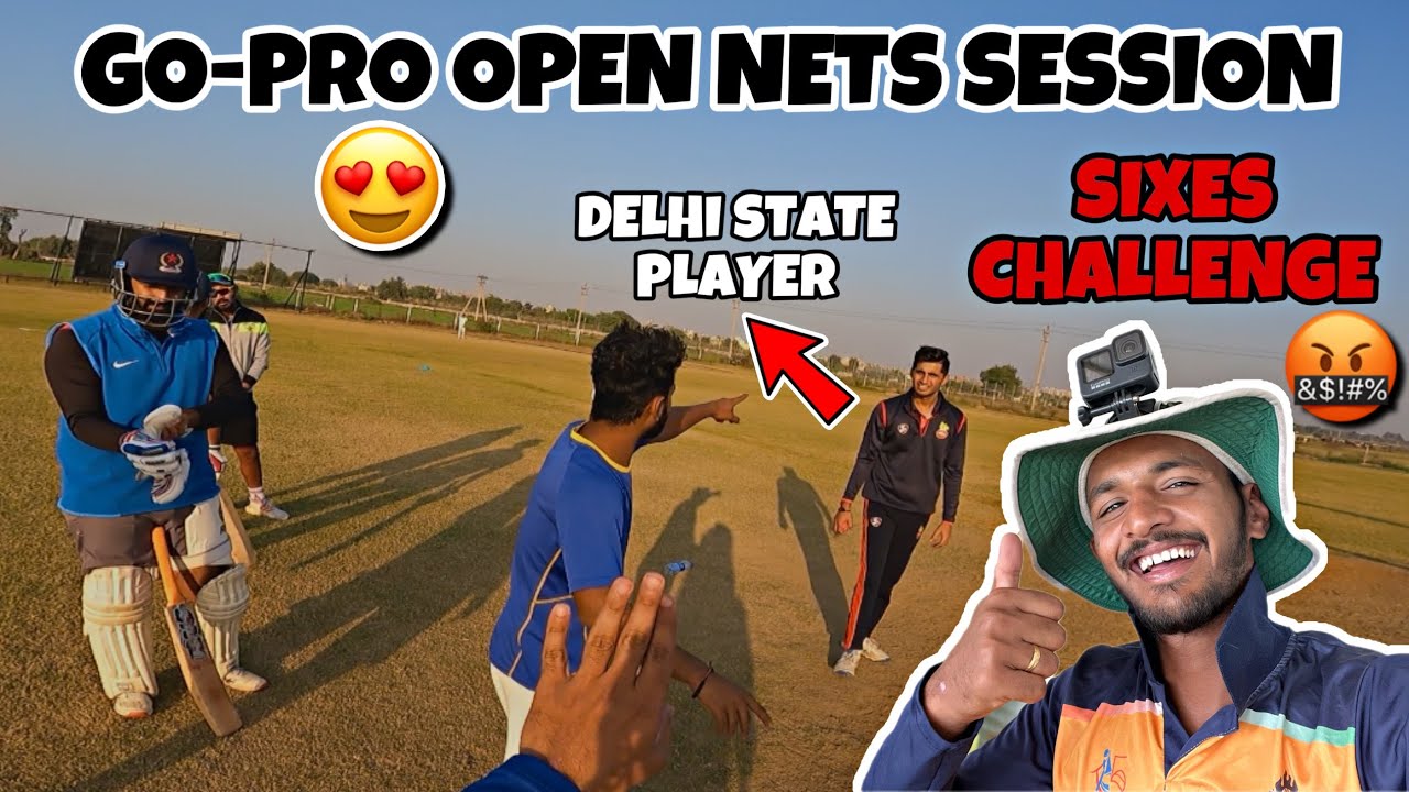 Sixes hitting challenge against DELHI STATE player 😤 || GoPro open nets ...