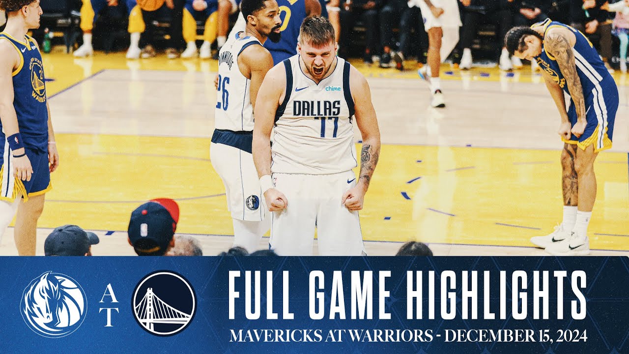 Dallas Mavericks Highlights vs. Golden State Warriors | December 15 ...