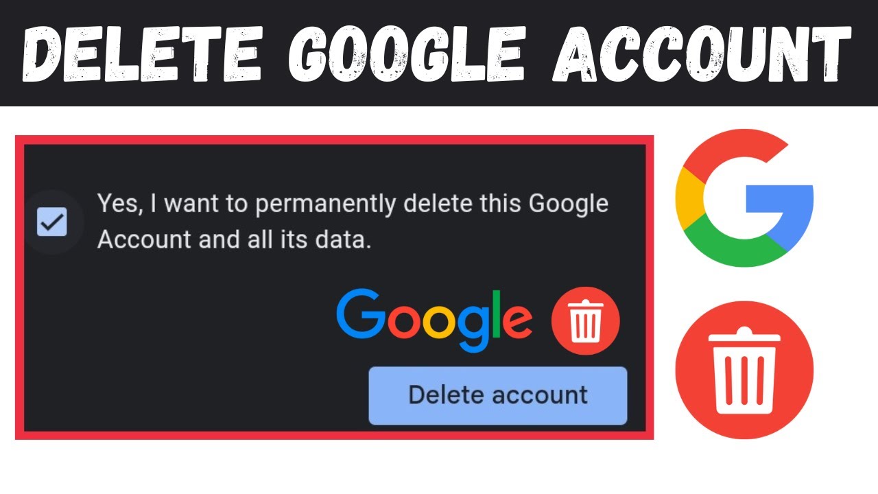 How to delete Google Account Permanently | Delete Google account ...