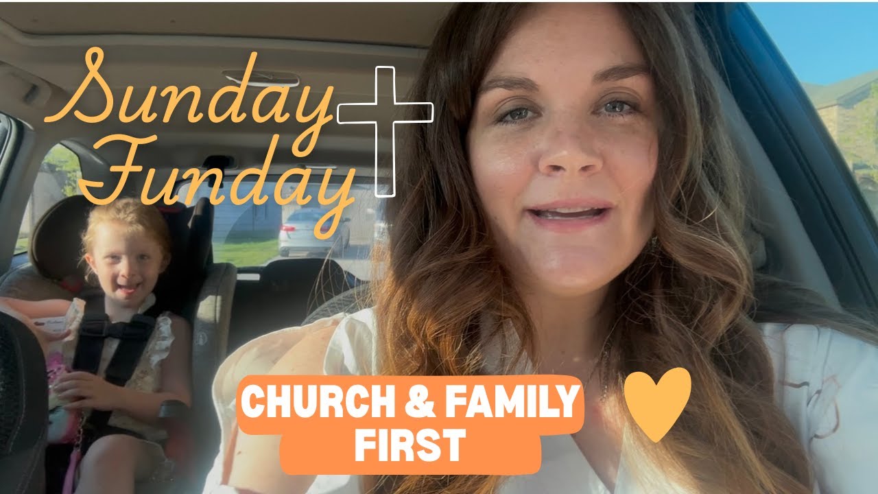 Sunday Funday | Sunday is for Church and Family 👨‍👩‍👧‍👦⛪ - YouTube