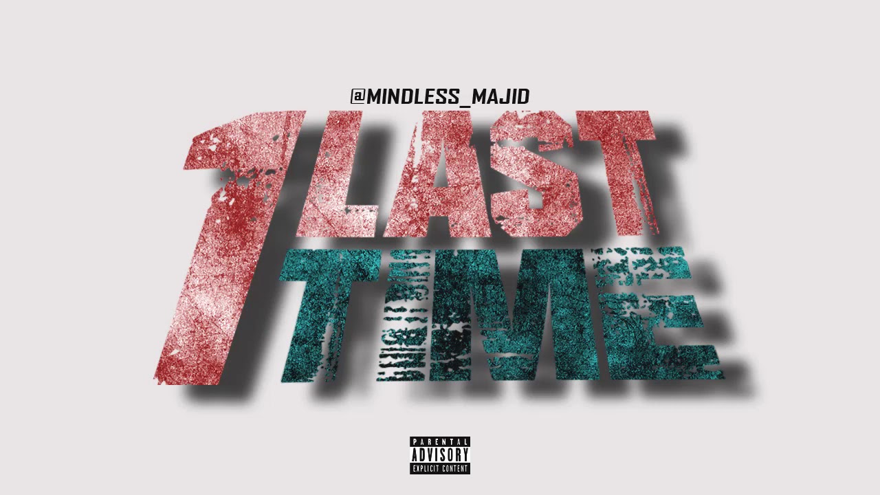 "ONE LAST TIME"-Hip-hop instrumental beat - rap beat (prod. Mindless ...