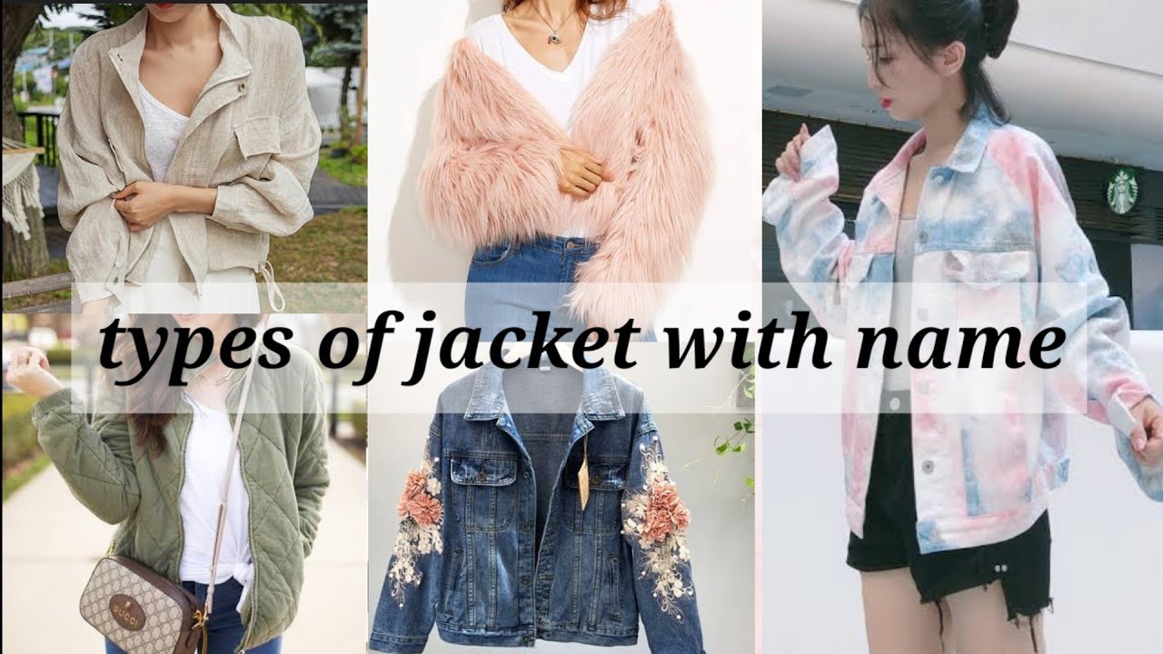 different types of jackets with name | winter jacket for girls | trendy ...