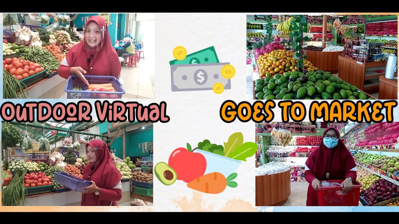 OUTDOOR VIRTUAL : GOES TO MARKET - YouTube