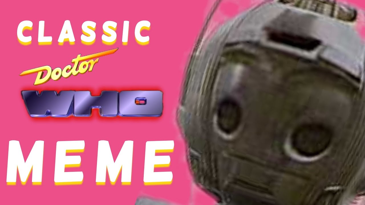 Cybermen Meme
