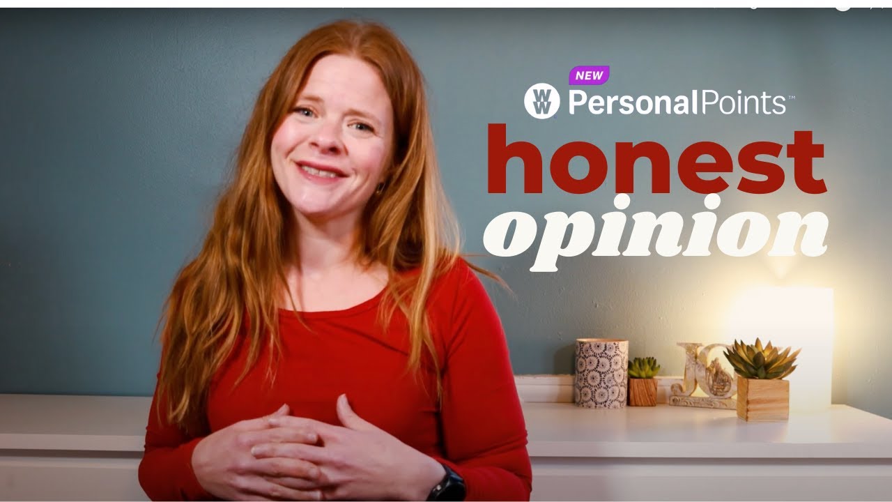 WW PERSONAL POINTS PROGRAM REVIEW | WHAT I REALLY THINK ABOUT THE NEW ...
