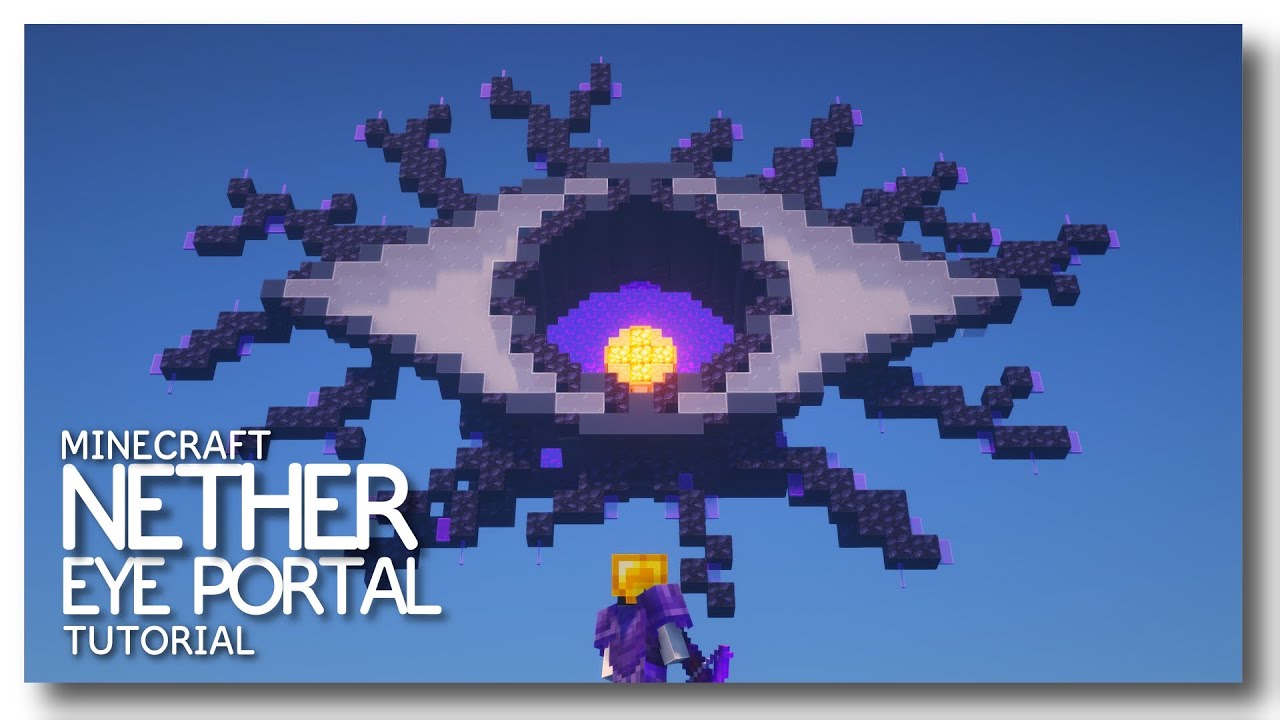 Minecraft: Nether Eye Portal Design Tutorial (It stares at your soul ...