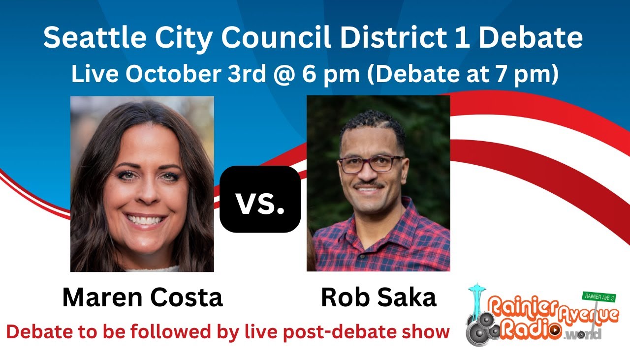 Seattle City Council District 1 Debate: Maren Costa vs. Rob Saka - YouTube