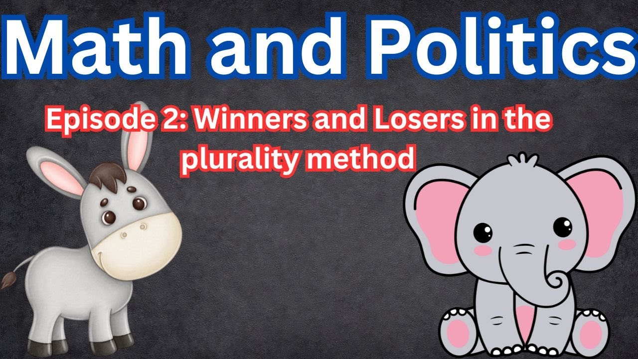 Math and politics Episode 2: The plurality method - YouTube