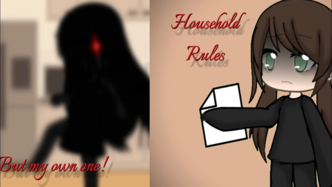 Household Rules || Horror Mini Series || Gacha Life || - YouTube