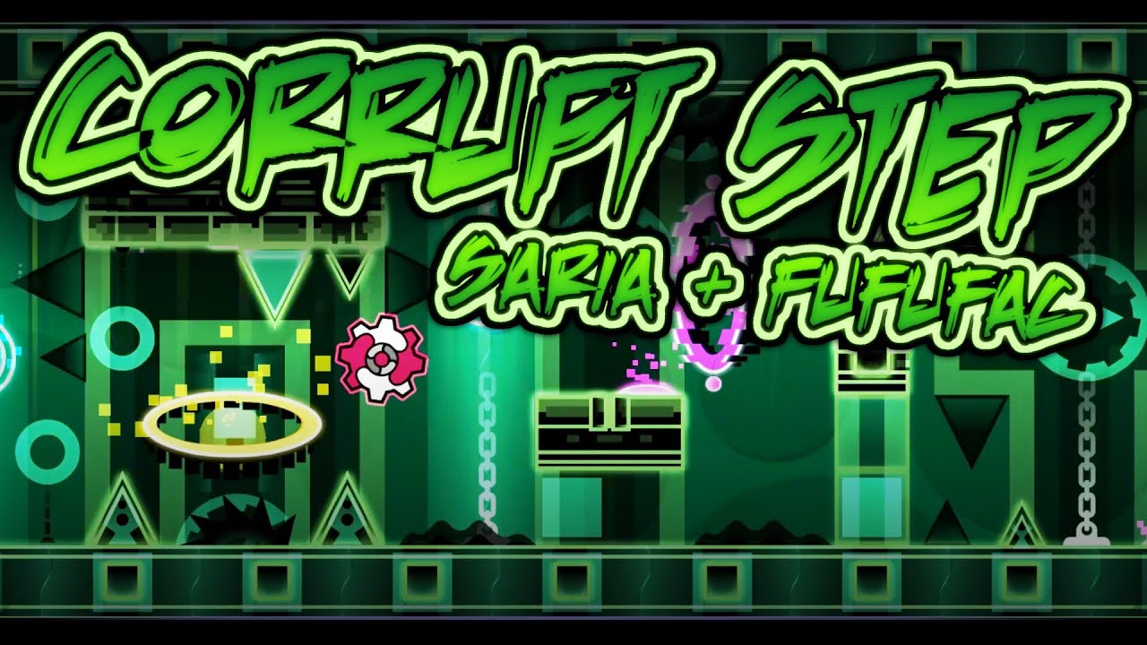 Corrupt Step | ISariaI and Fufafac | Geometry Dash - YouTube