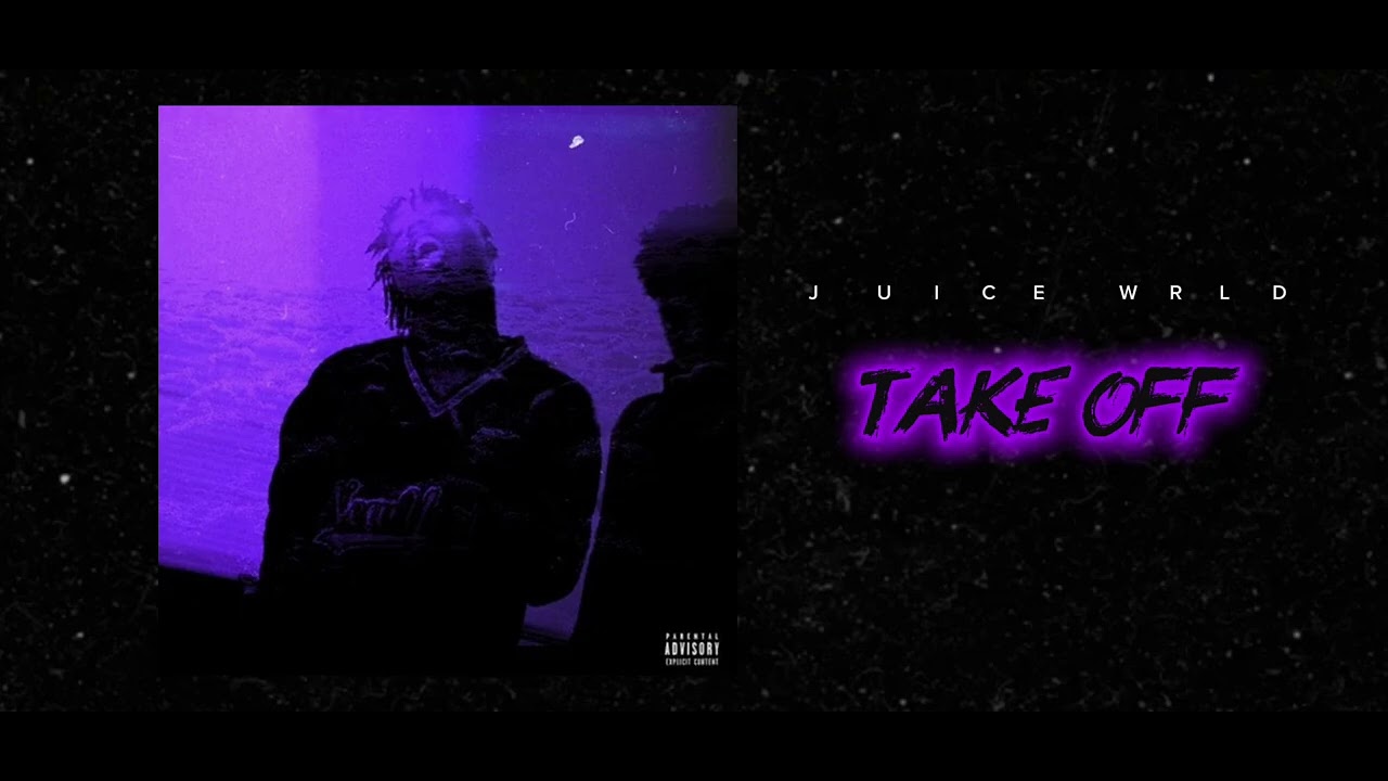 Juice WRLD “Take Off” (Audio) - YouTube