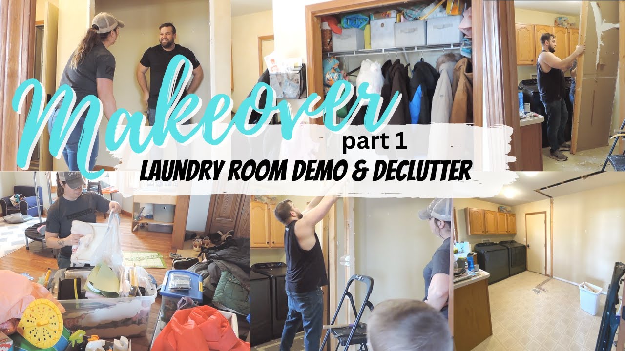 LAUNDRY ROOM MAKEOVER PART 1| LAUNDRY ROOM DEMO AND DECLUTTER - YouTube