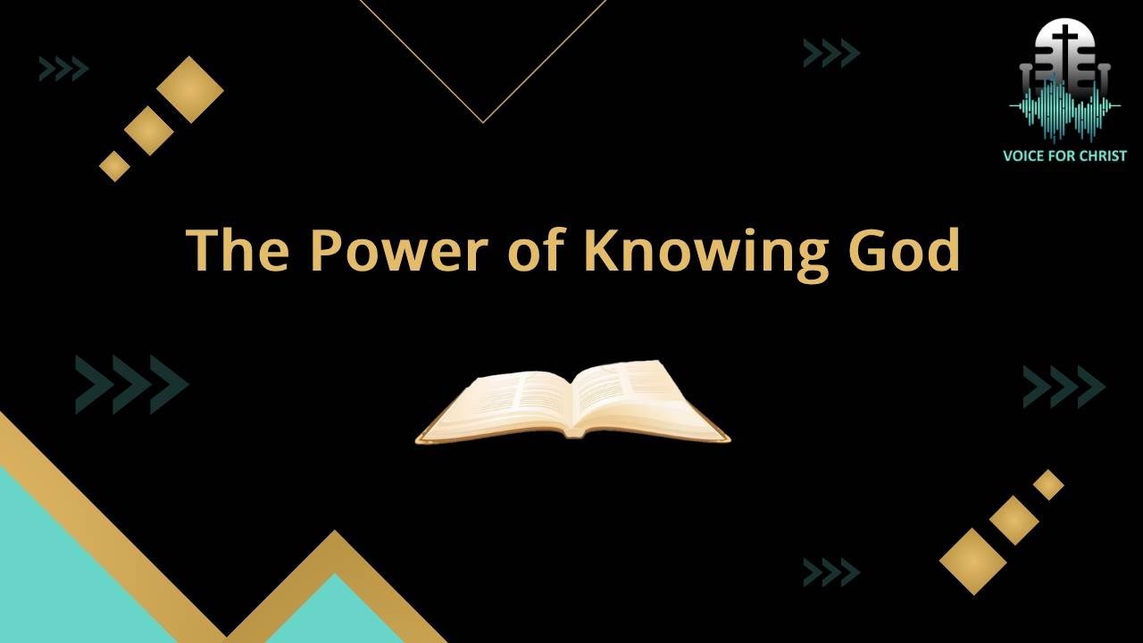 The Power of Knowing God - YouTube