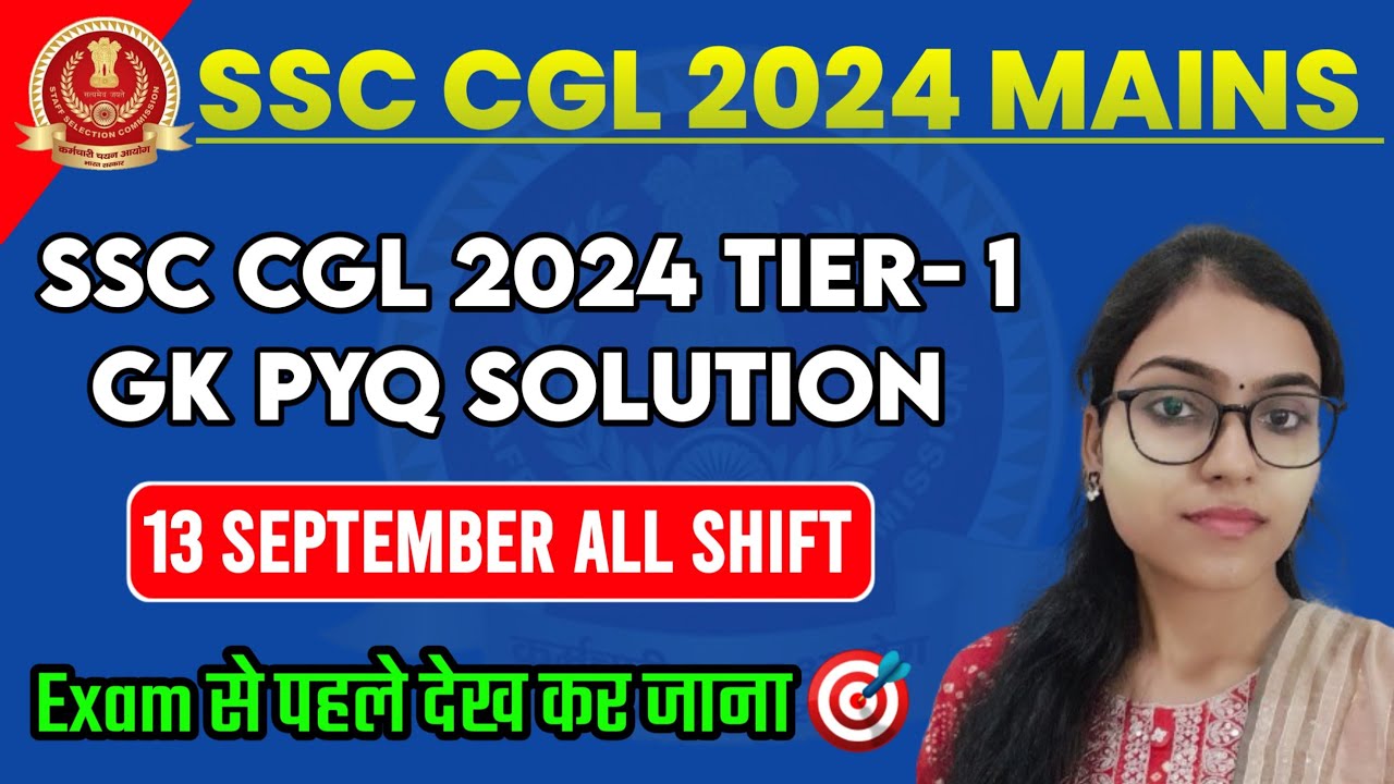 SSC CGL 2024 PRE GK QUESTIONS SOLUTION SHIFTWISE | SSC GK PYQ #ssc ...