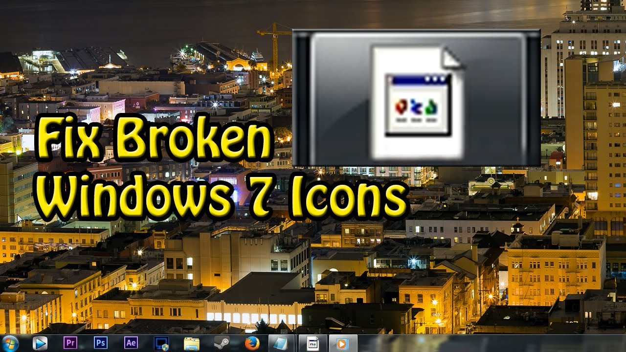 Fix Windows 7 Icons - YouTube