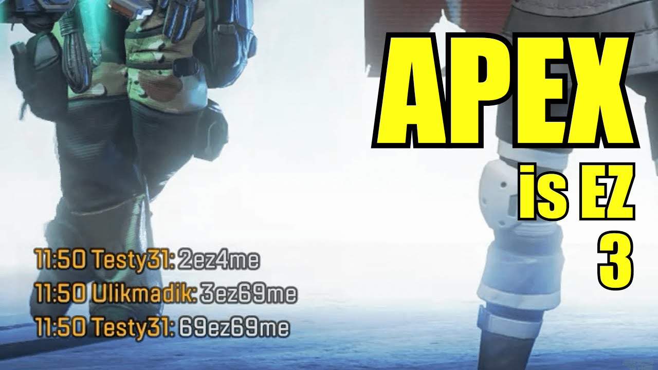 APEX is EZ #3 - YouTube