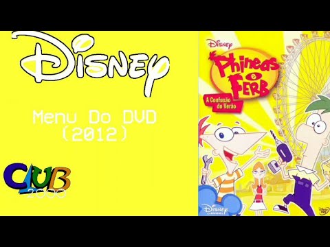 Menu DVD Phineas e Ferb A Confusão Do Verão Disney (2012) - YouTube