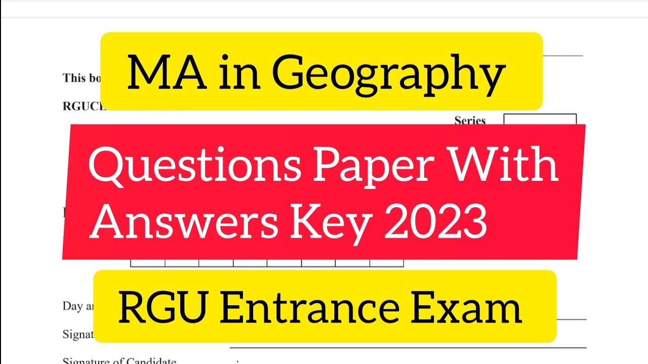 MA in Geography Question paper 2023 l RGUCET 2023 l Answer key l CUET ...