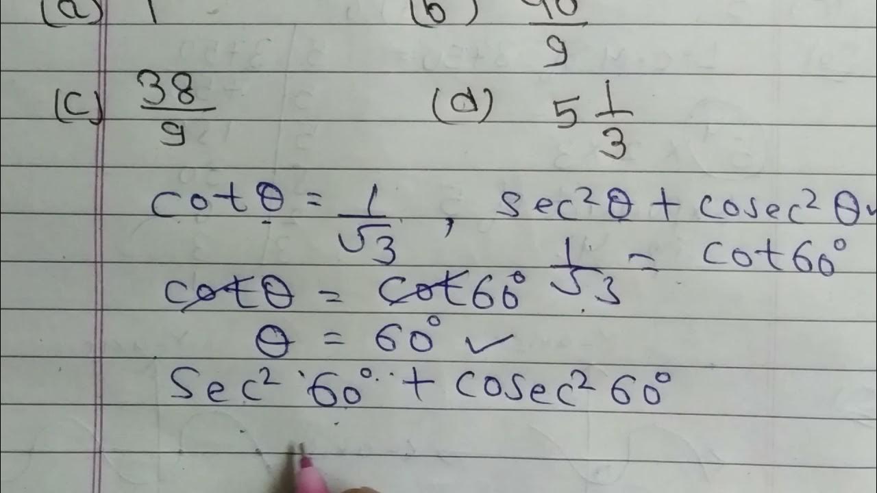 If cot theta = 1/√3, then find the value of sec^2 theta + cosec^2 theta. - YouTube