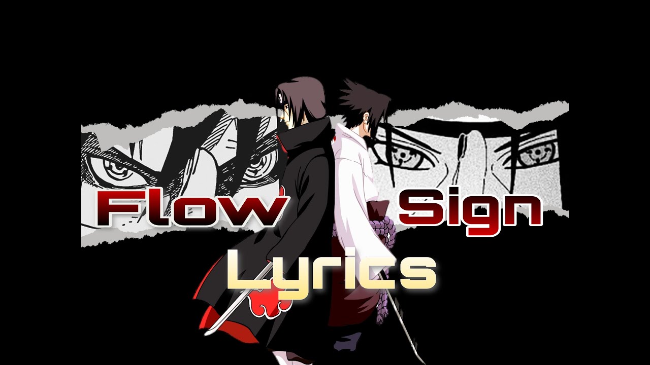 NARUTO SHIPPUDEN OPENING 6 FULL+LYRICS『SIGN』by FLOW - YouTube