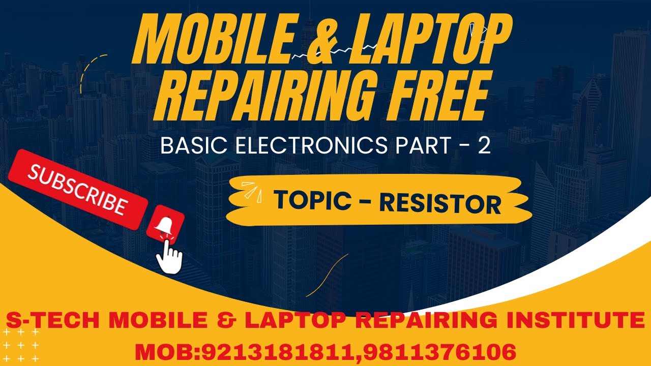 BASIC ELECTRONICS PART -2 RESISTOR#MOBILE REPAIR#LAPTOPREPAIR#MOBILEREPAIRING FULL COURSE# ...