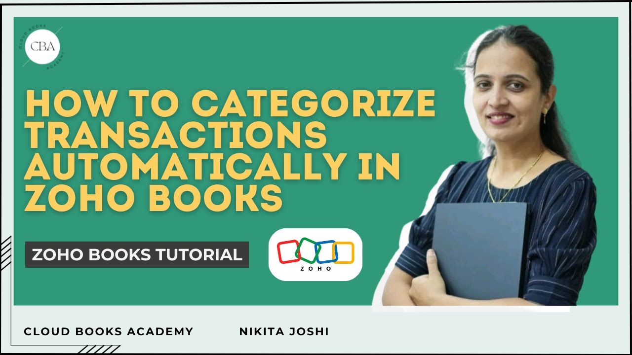 How To Automatically Categorize Transactions In Zoho Books Cloud Books Academy Zoho Books