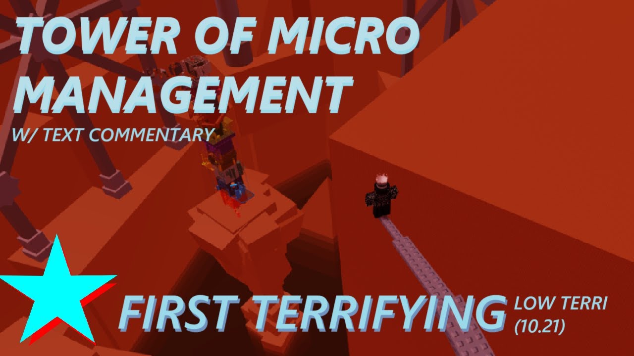 Tower of Micro Management (ToMM) Completion! w/ Text Commentary | FIRST ...