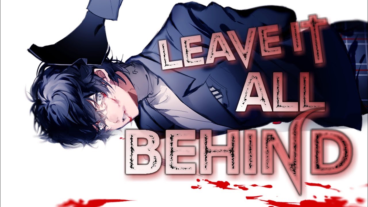 Nightcore - Leave It All Behind - YouTube Music