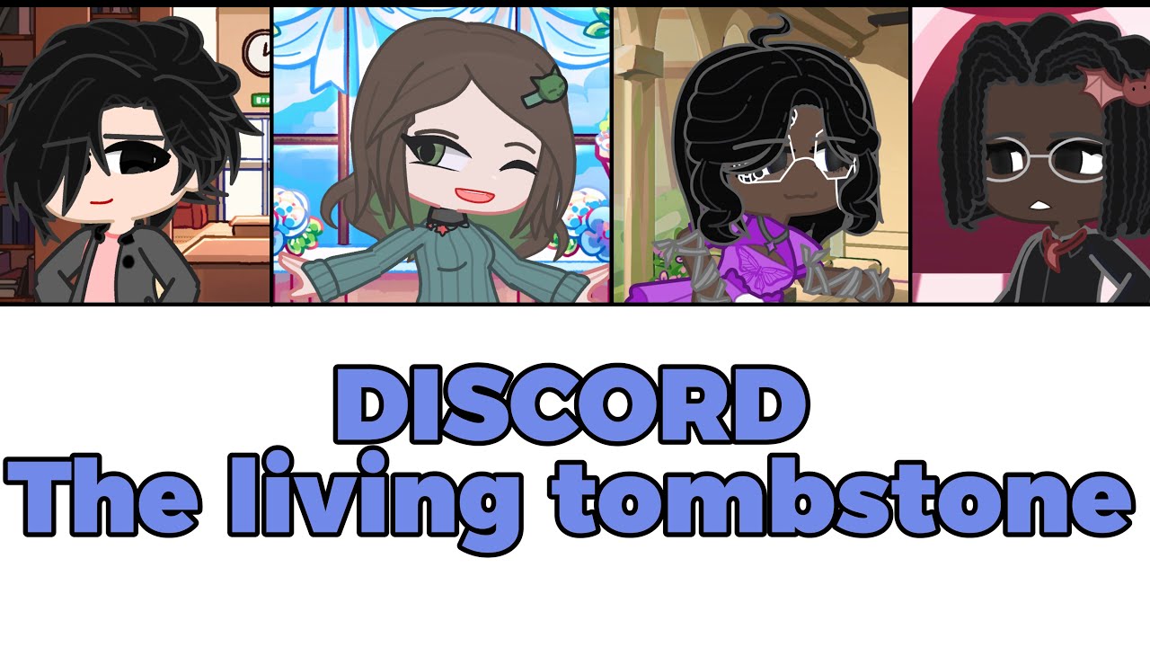 DISCORD//THE LIVING TOMBSTONE//FT. MY OLD CLASSMATES. - YouTube