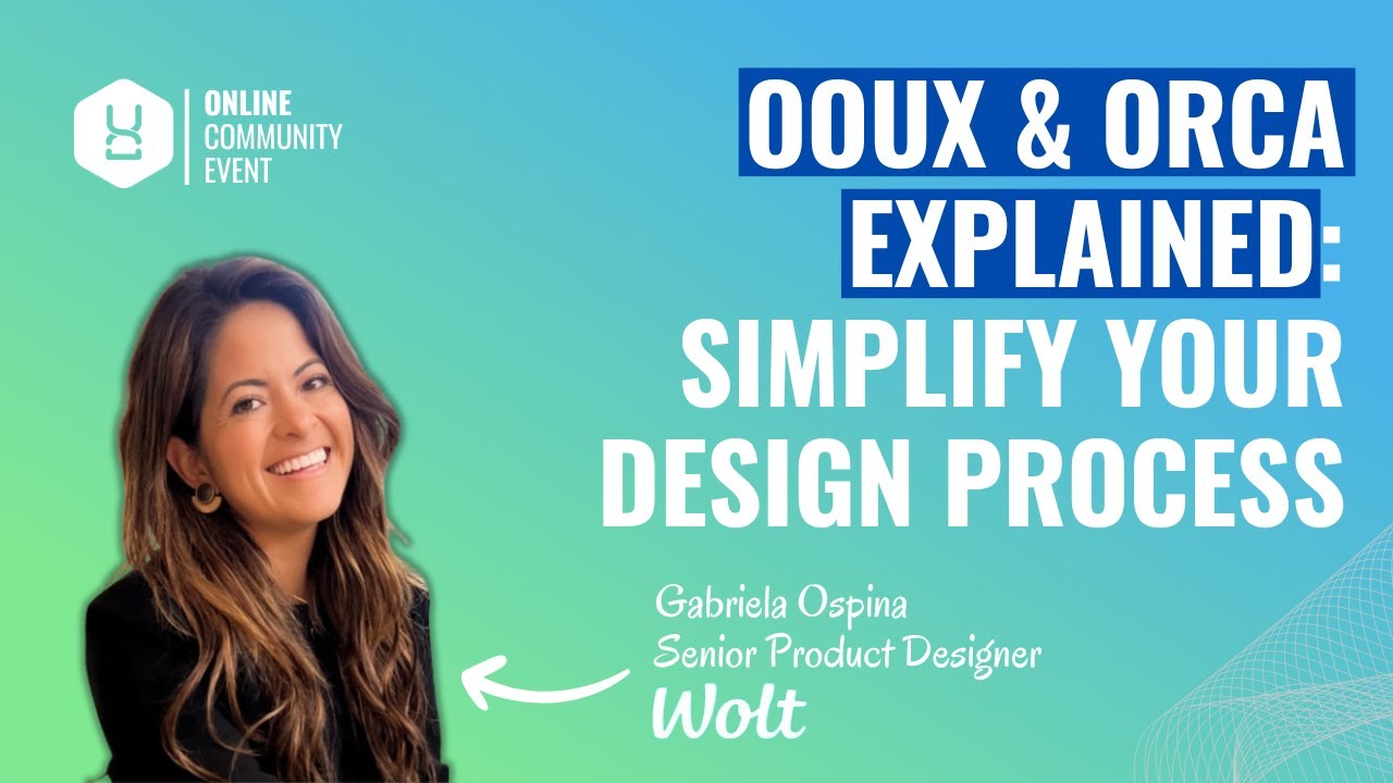 OOUX & ORCA Explained: Simplify Your Design Process - YouTube