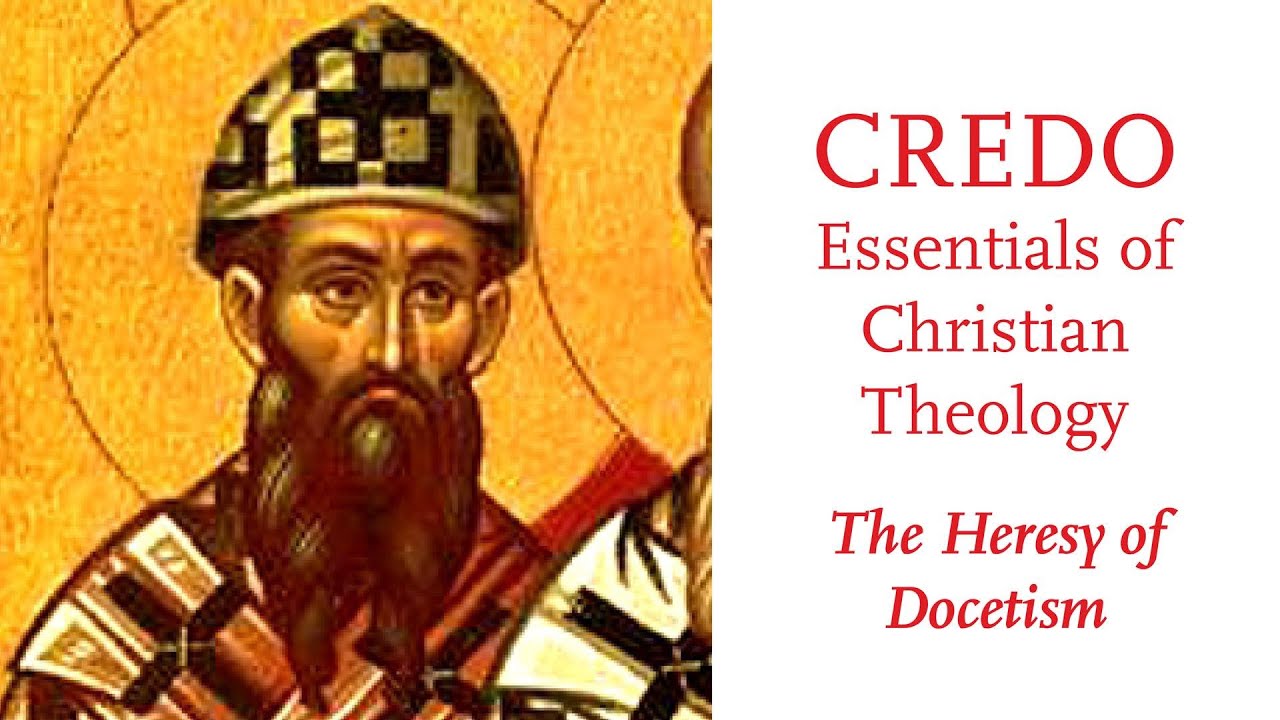 The Heresy of Docetism, Rev. Werner Ramirez - YouTube