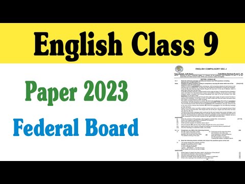 fbise class 9 english paper 2023 - english paper 9th class 2023 federal ...