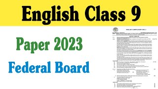 9th Class English Paper 2023 Federal Board Fbise Class 9 English Paper ...