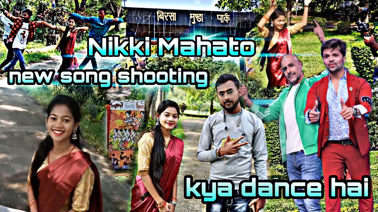 Nikki Mahato new song Les Lagaal saadi shooting vlog video Birsa Munda Park #nikki#lucky_baba ...