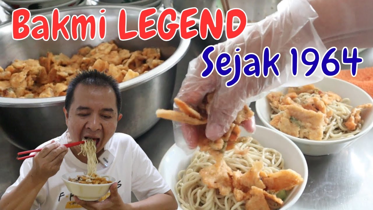 Bakmi Legend Sejak 1964 Sehari Ludes 20 Kg - YouTube