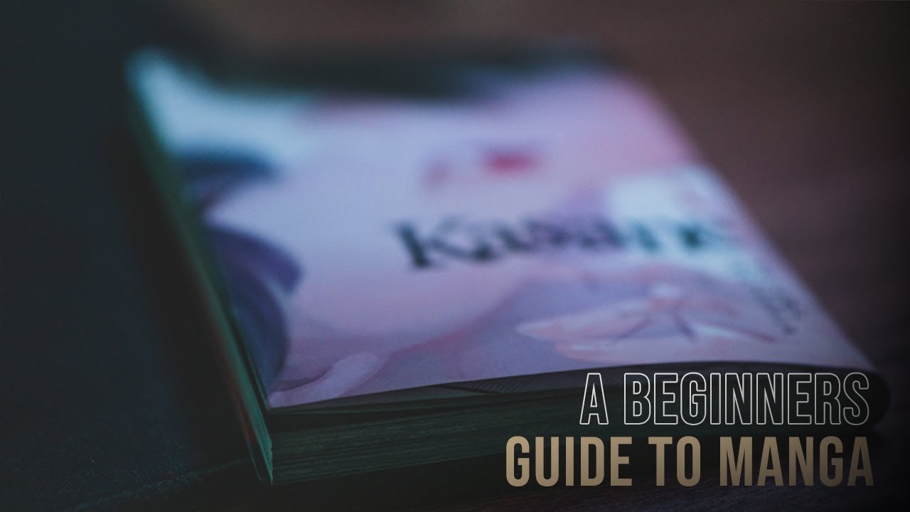 A Complete Beginner’s guide to Manga - YouTube