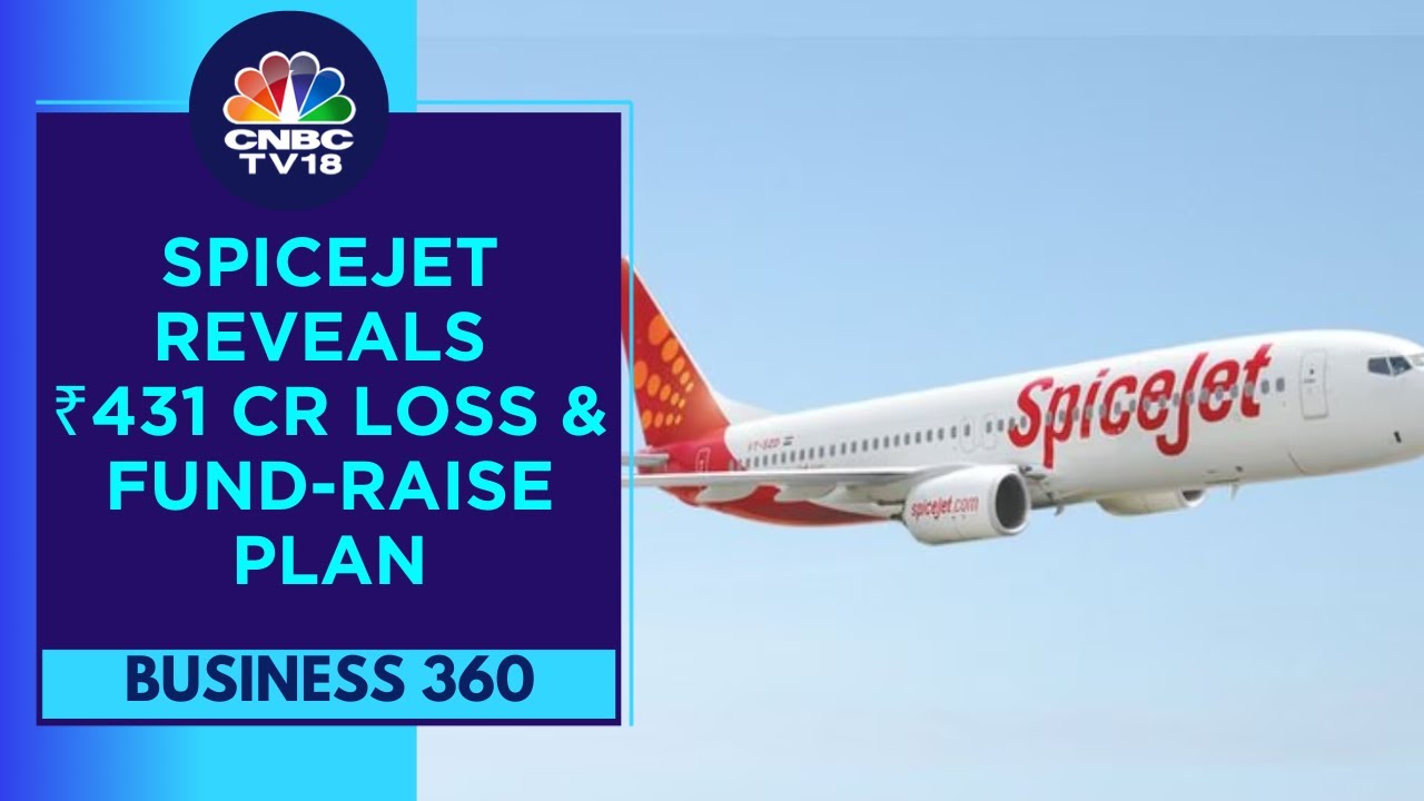 Cash-Strapped SpiceJet To Raise ₹2,250 Cr, Reports ₹431 Cr Loss In Q2 ...