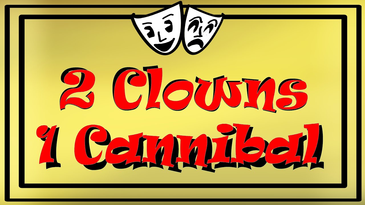 2 clowns 1 cannibal #animation #comedy #satire - YouTube