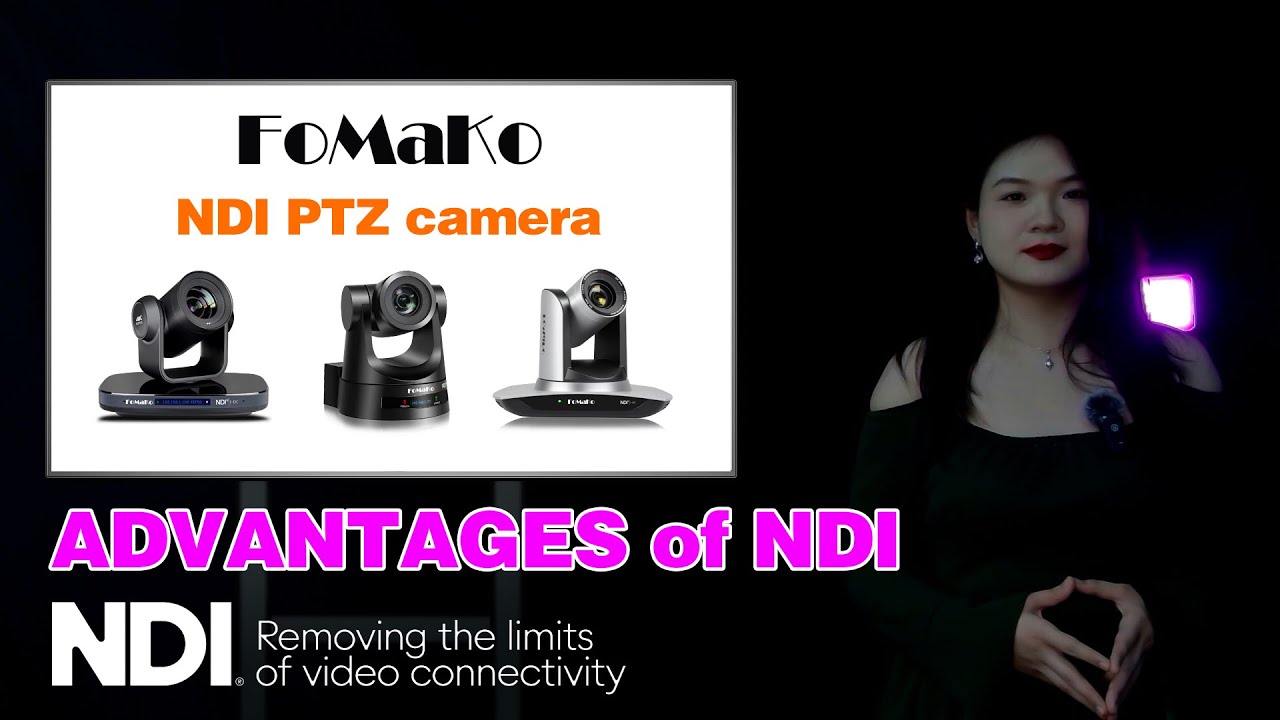 Advantages of NDI and the Actual Use of FoMaKo NDI ptz camera Based on ...