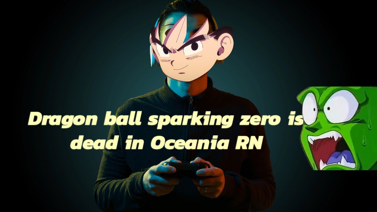 Dragon ball sparking zero is dead in Oceania - YouTube