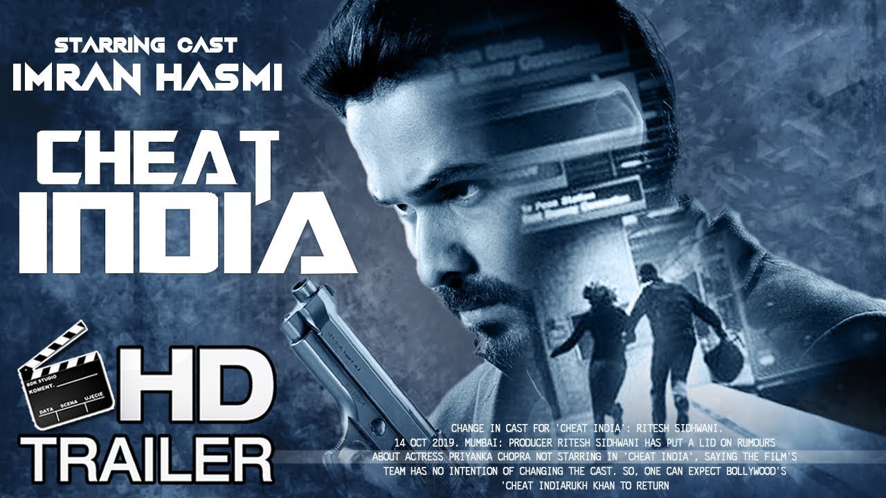 Cheat India trailer | Emraan Hashmi | Vidya Balan | sonakshi sinha ...