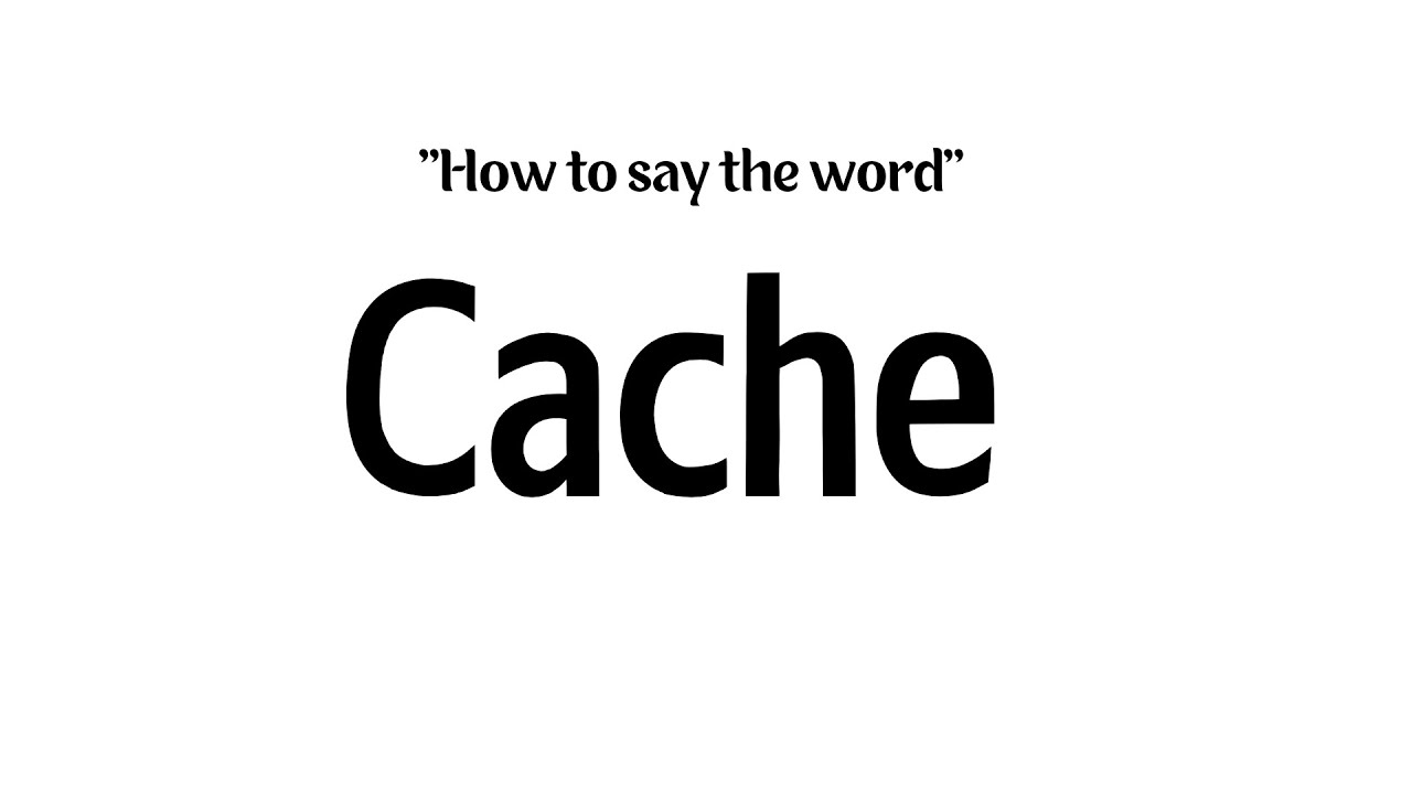 How to say Cache in 10 seconds - YouTube