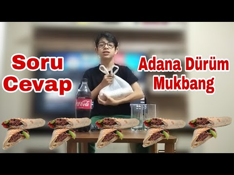 SORU-CEVAP|ADANA DÜRÜM MUKBANG