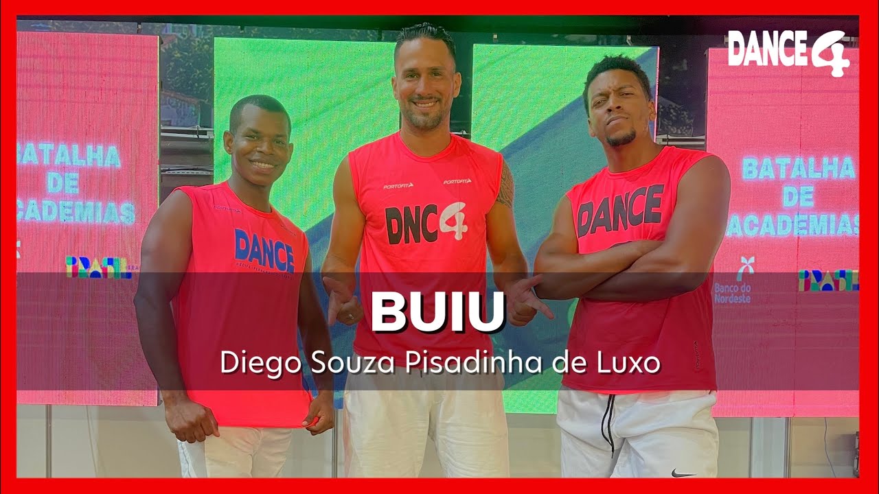 BUIU - Daniel Souza Pisadinha De Luxo | DANCE4 (Coreografia) - YouTube